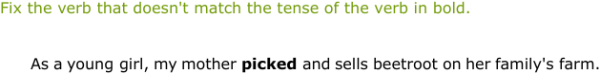 IXL - Correct inappropriate shifts in verb tense (Grade 5 English practice)