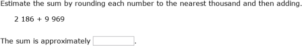 IXL - Estimate sums and differences of whole numbers (Grade 6 maths ...