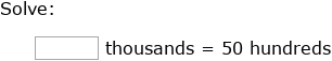 IXL - Convert between place values - up to thousands (Grade 2 maths ...