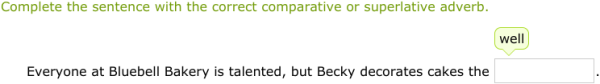 IXL - Well, better, best, badly, worse and worst (Grade 8 English practice)