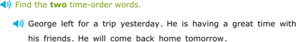 IXL - Identify time-order words (Grade 1 English practice)