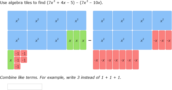 IXL - Add and subtract polynomials using algebra tiles (Grade 10 maths ...