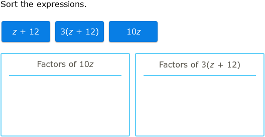 IXL - Sort factors of expressions (Grade 6 maths practice)
