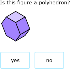 IXL - Identify polyhedra (Grade 6 maths practice)