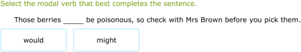 IXL - Use the correct modal verb (Grade 5 English practice)