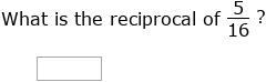 IXL - Reciprocals and multiplicative inverses (Grade 8 maths practice)