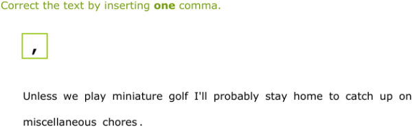 IXL - Commas with compound and complex sentences (Grade 6 English practice)