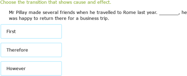 IXL - Choose the best transition (Grade 3 English practice)