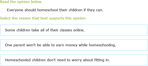 IXL - Choose reasons to support an opinion (Grade 3 English practice)
