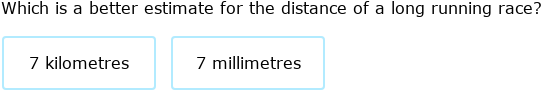 IXL - Estimate metric measurements (Grade 6 maths practice)