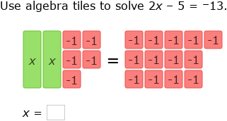 IXL - Model and solve equations using algebra tiles (Grade 10 maths ...