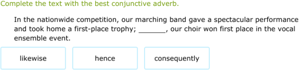 IXL - Transitions with conjunctive adverbs (Grade 8 English practice)
