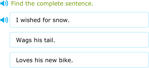 IXL - Find the complete sentences (Grade 1 English practice)