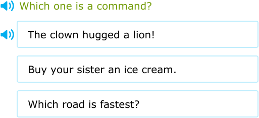 IXL - Identify commands (Grade 1 English practice)