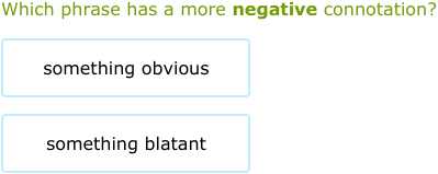 IXL - Positive and negative connotation (Grade 7 English practice)