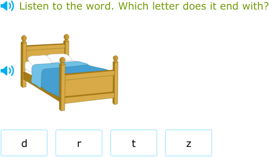 IXL - Which letter does the word end with? (Reception English practice)