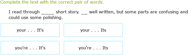 IXL - Use the correct frequently confused word (Grade 8 English practice)