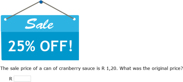 IXL - Sale prices: find the original price (Grade 7 maths practice)