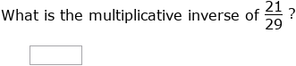 IXL - Multiplicative inverses (Grade 7 maths practice)