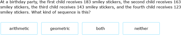IXL - Identify arithmetic and geometric sequences (Grade 9 maths practice)