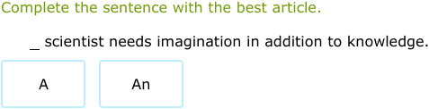 IXL - Use the correct article: a or an (Grade 4 English practice)